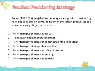 Penetapan pasar sasaran & penempatan produk | PPTX