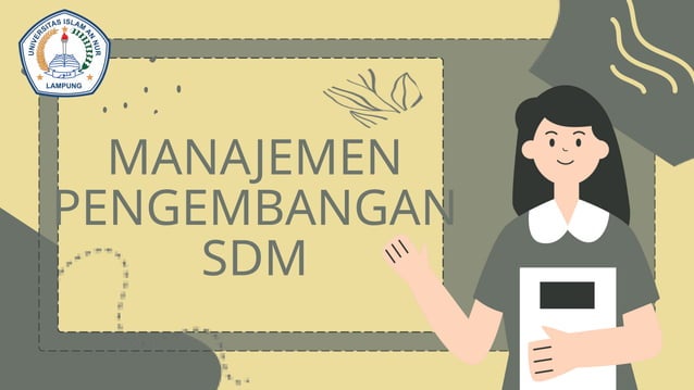 Manajemen pengembangan SDM, kelompok 1.pptx