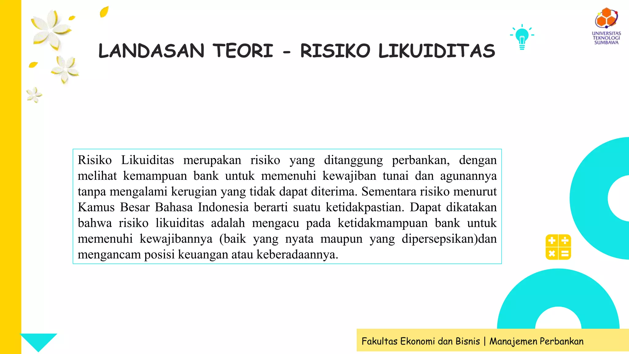 Manajemen Perbankan (Manajemen Risiko Likuiditas Pada PT BTN (Persero), Tbk. | PPT
