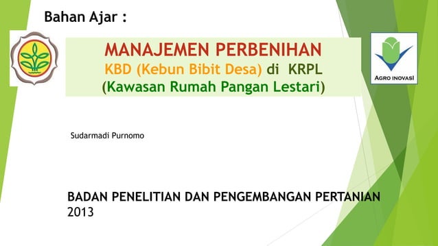 Manajemen perbenihan krpl bhn ajar darmadi edit 1 | PPT
