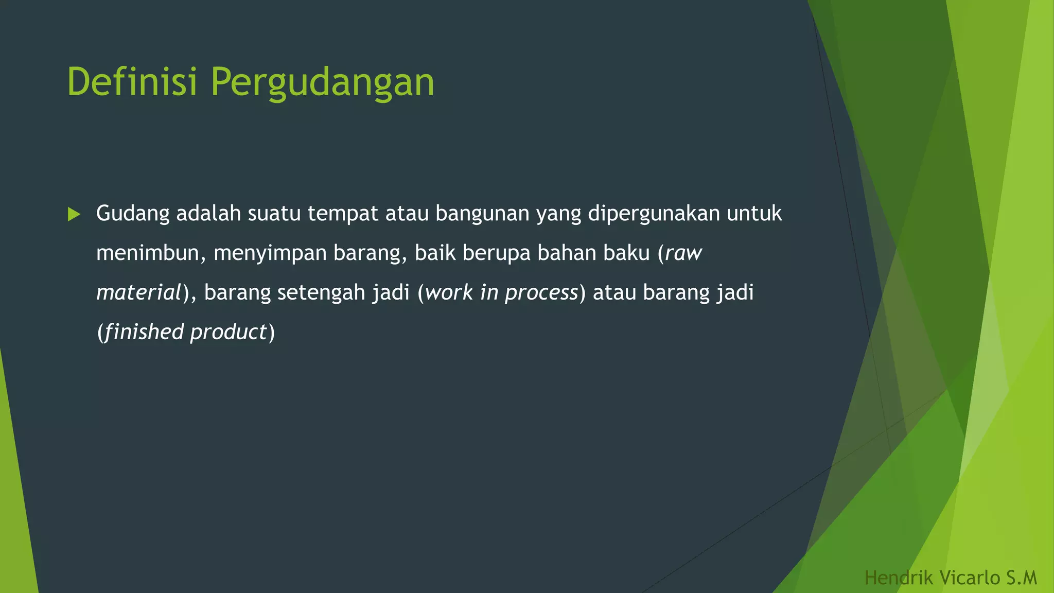 Manajemen Pergudangan - Pertemuan 1.pptx