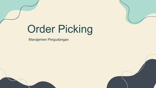 Manajemen Pergudangan - Pertemuan 3.pptx