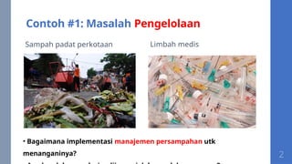 Manajemen Persampahan (tata kelola sampah) #1.pptx