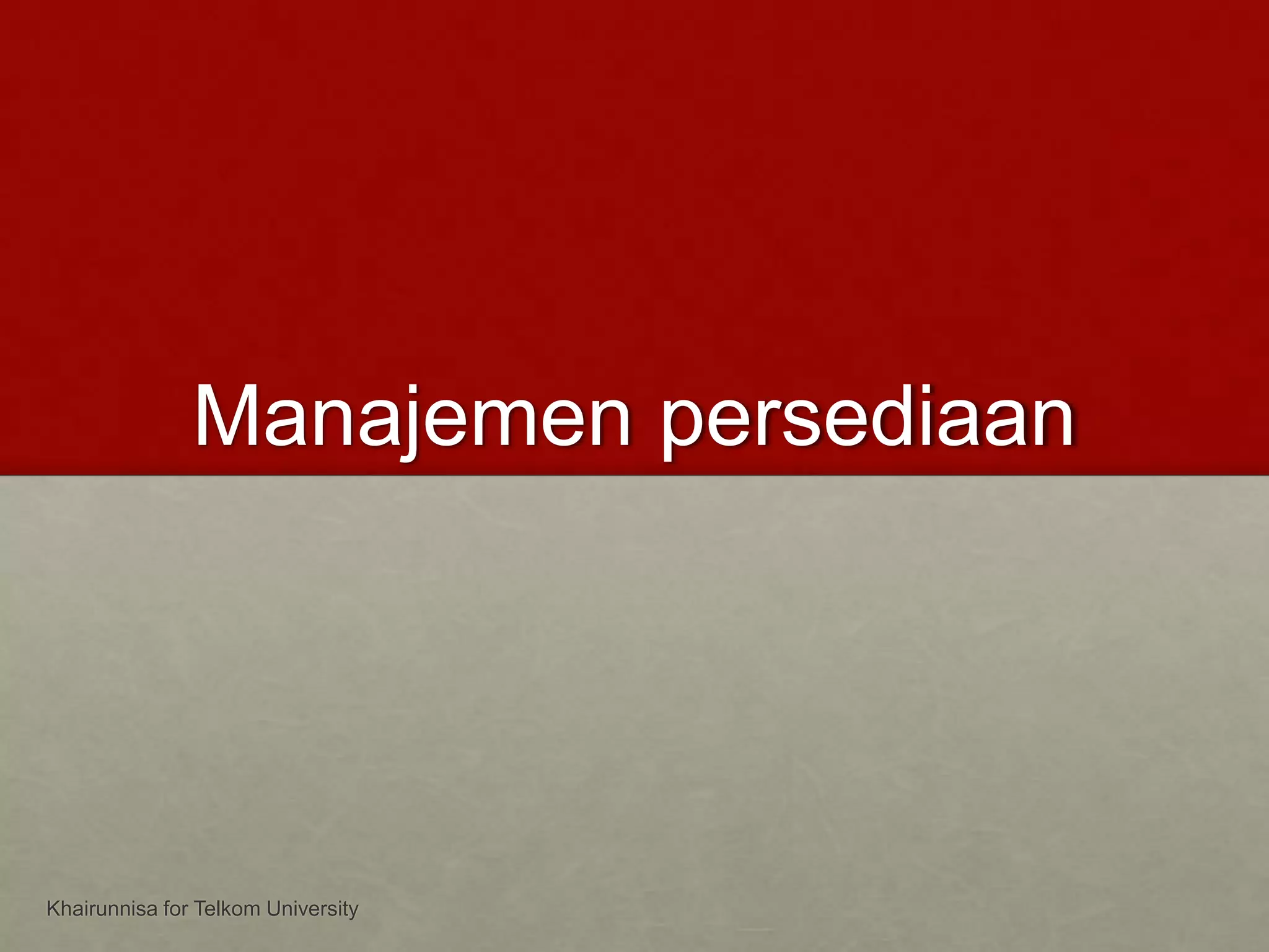 Manajemen persediaan | PPTX