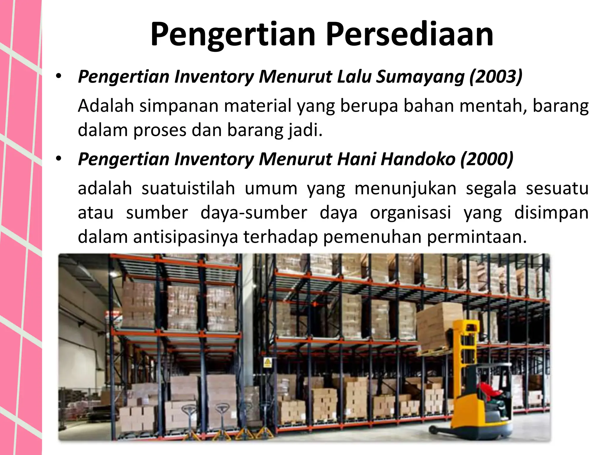 MANAJEMEN PERSEDIAAN DAN ADMINISTRASI PERGUDANGAN-OK.pptx