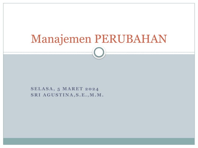 MANAJEMEN PERUBAHAN 1 INTRODUCTIONn.pptx