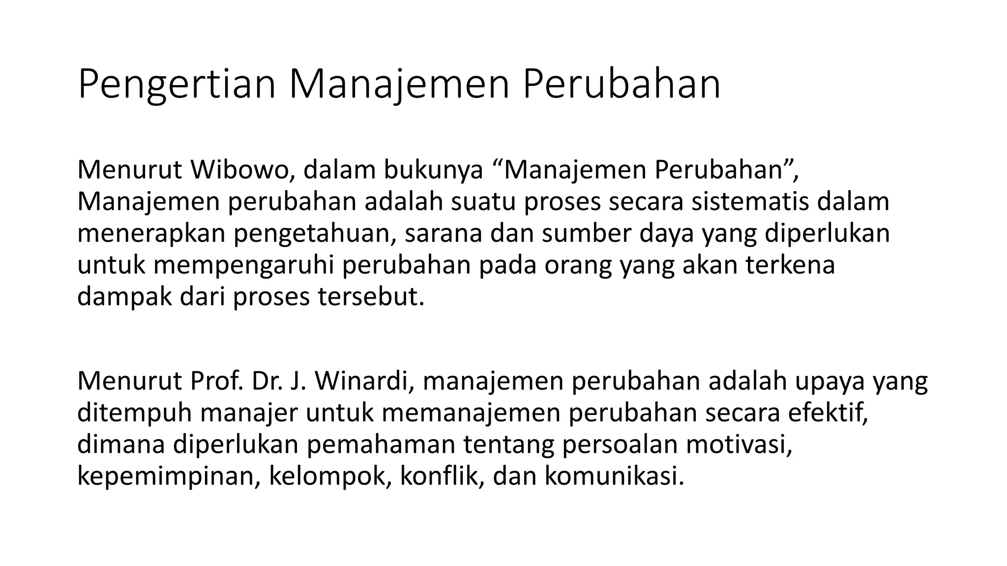 MANAJEMEN PERUBAHAN DALAM ORGANISASI - Copy.pptx