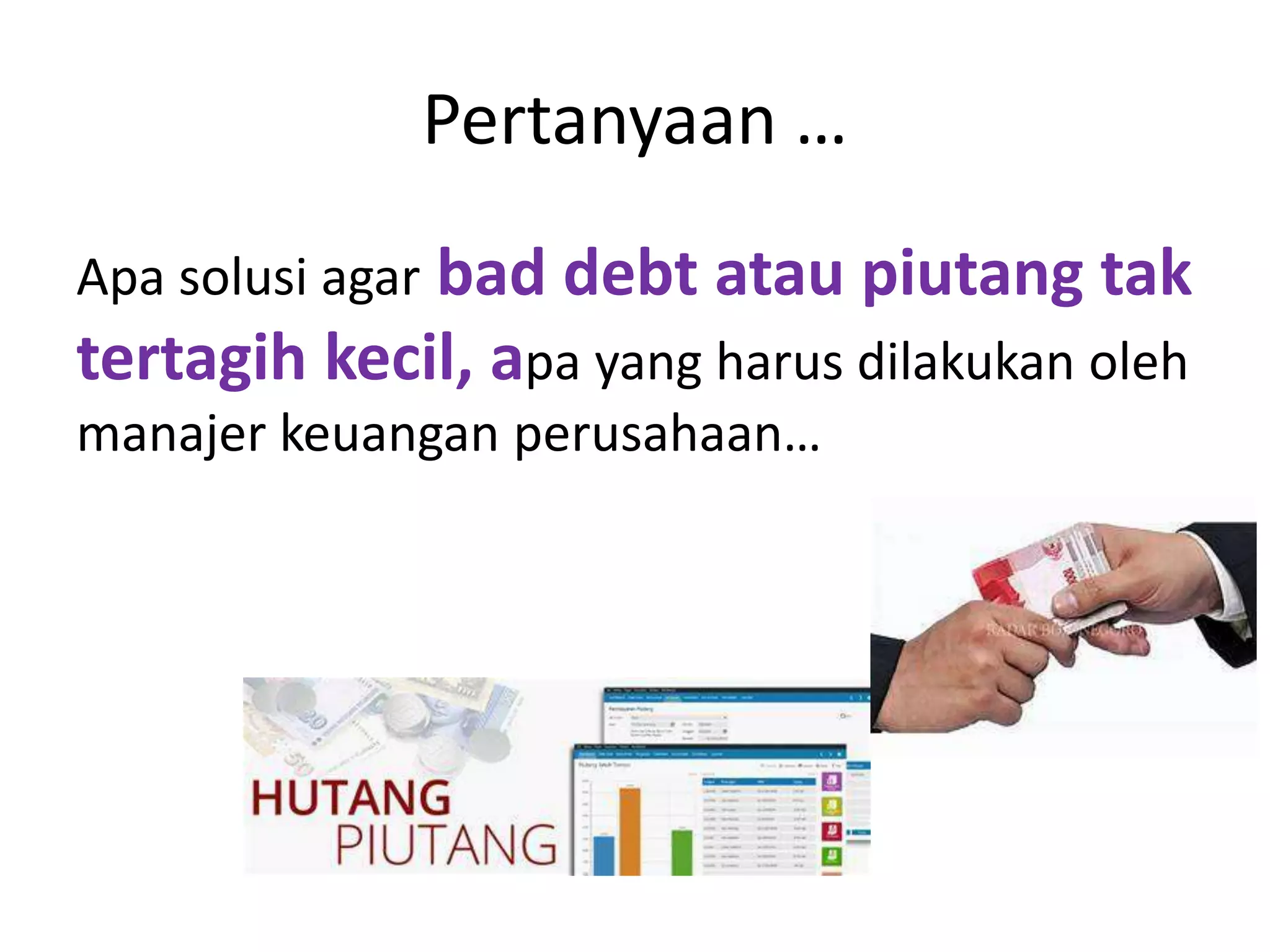 Manajemen Piutang dan Hutang.pptx