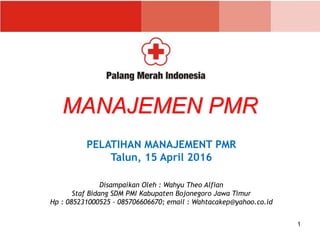 Materi Manajemen PMR Mula Madya dan Wira | PPT