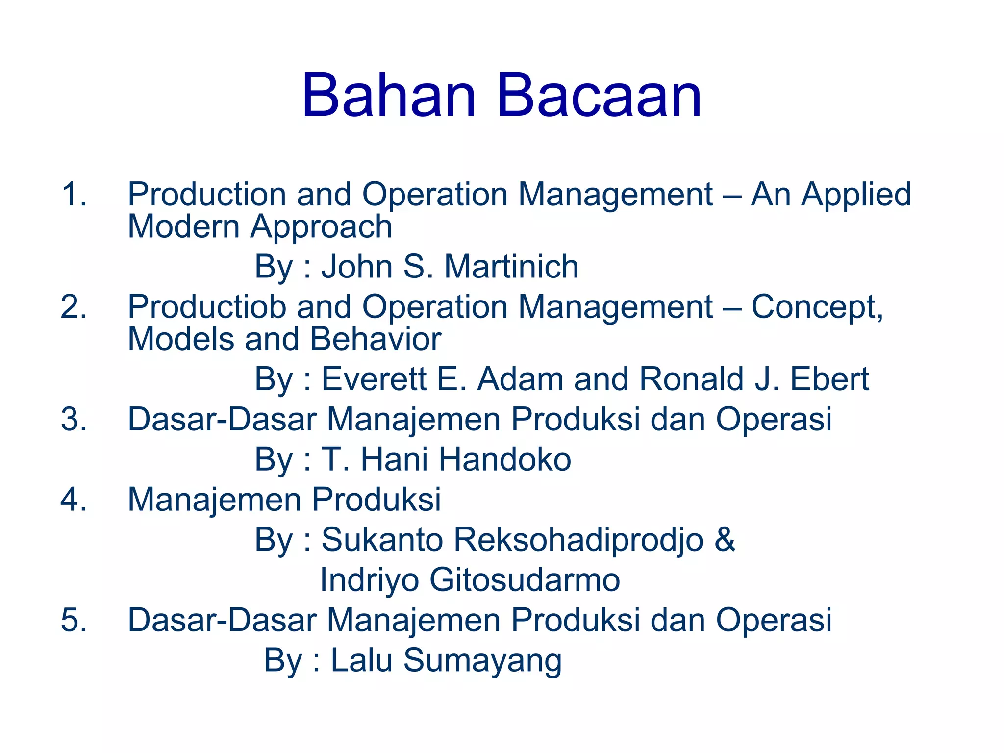 Manajemen produksi dan operasi 2019 | PPT
