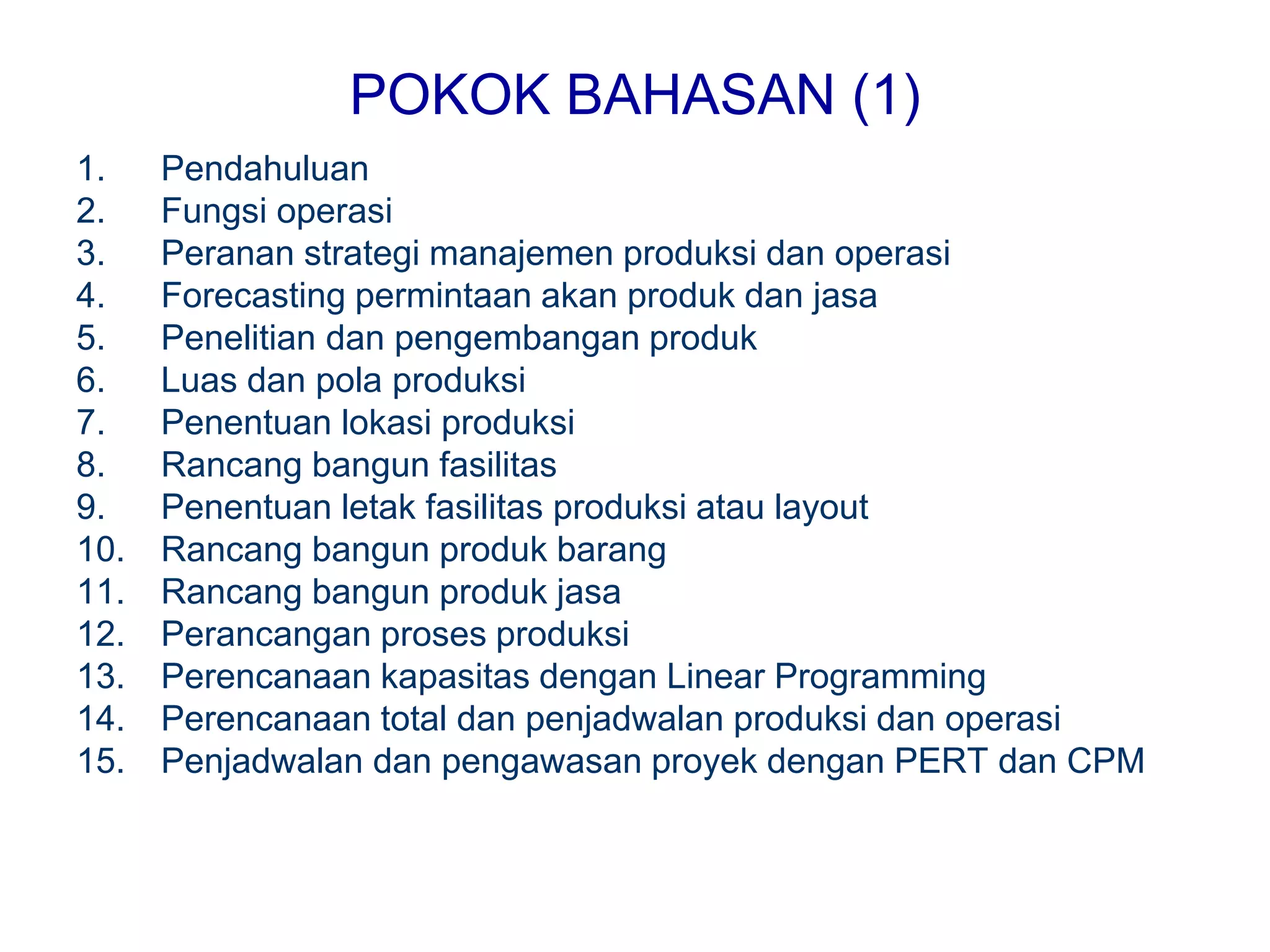Manajemen produksi dan operasi 2019 | PPT