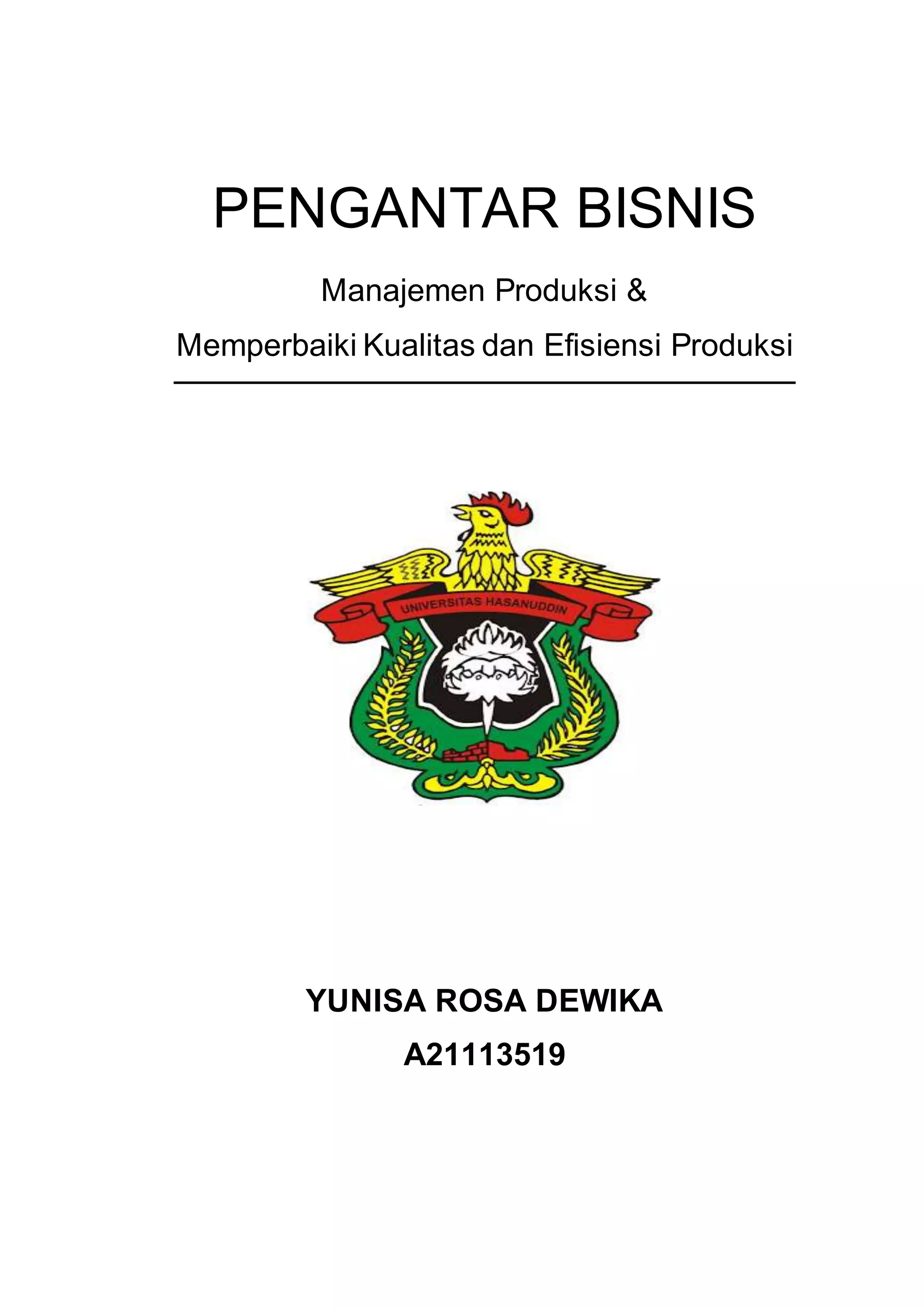 Manajemen produksi & memperbaiki kualitas dan efisiensi produksi | DOCX