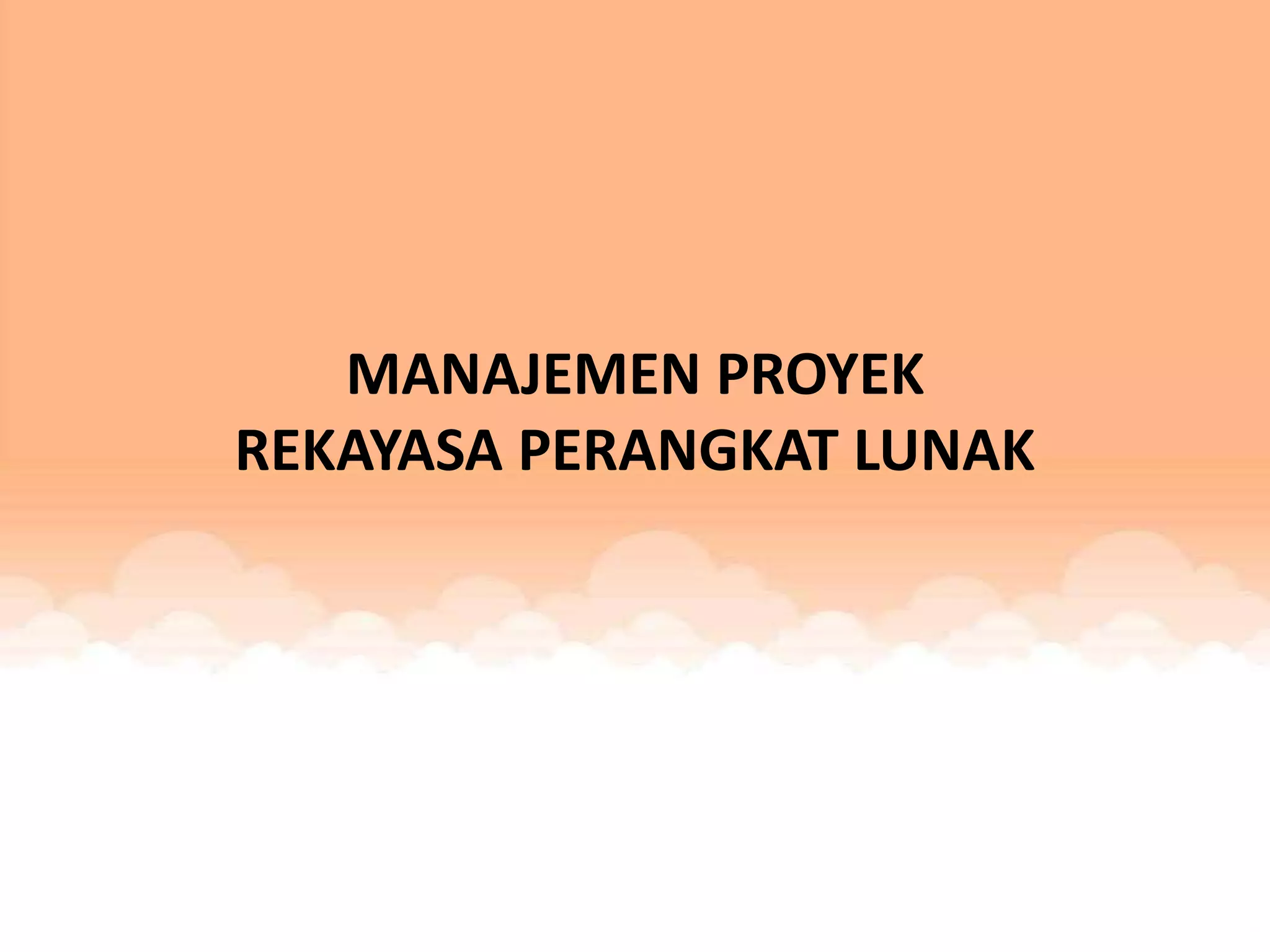MANAJEMEN PROYEK RPL.pptx