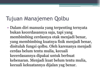 Manajemen qolbu | PPTX