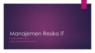 Manajemen Resiko IT Slide1.pdf