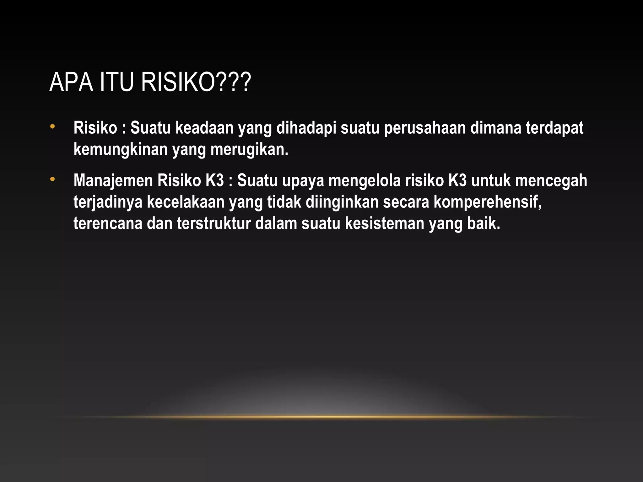 Manajemen risiko k3 | PPT