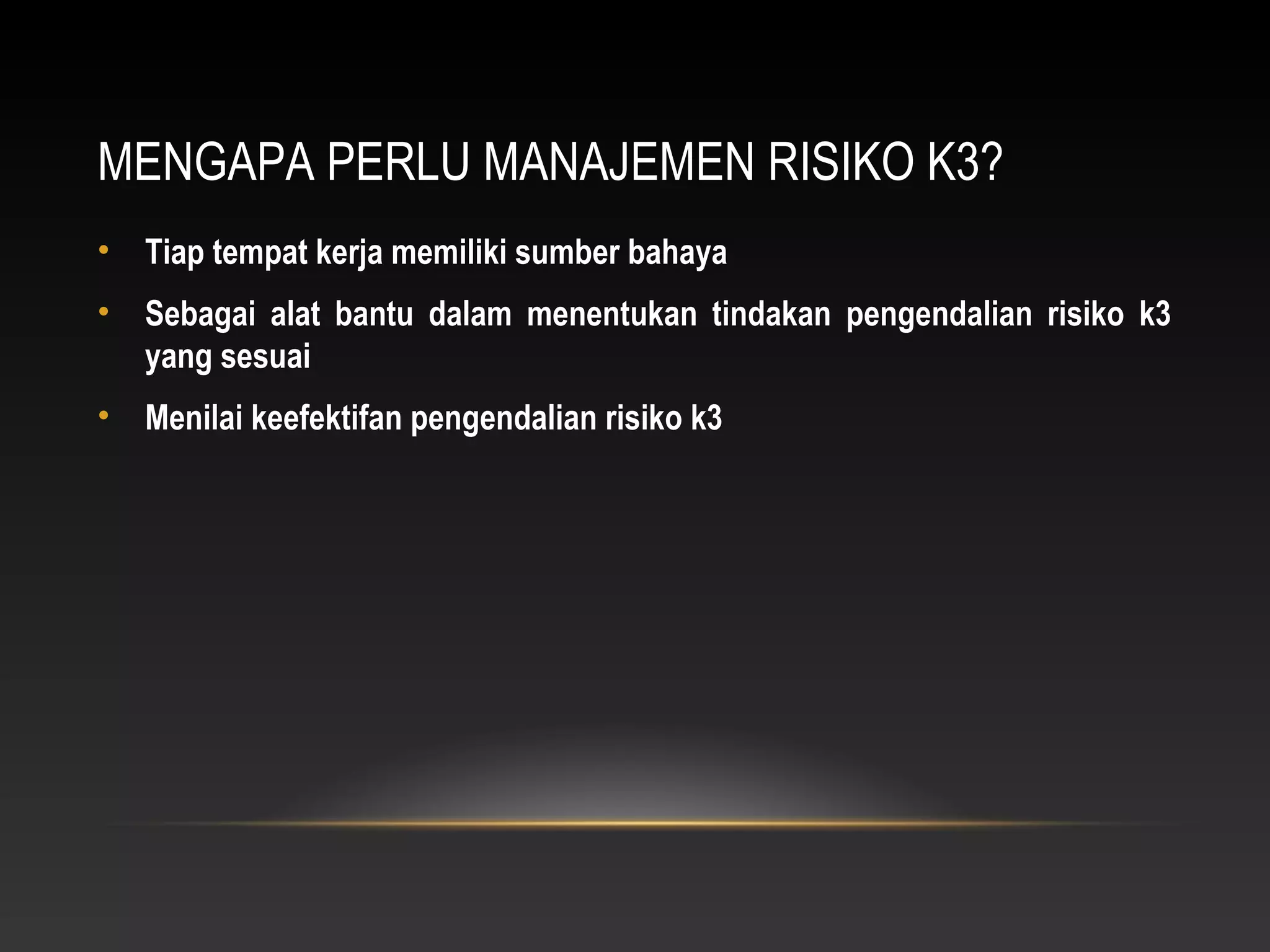 Manajemen risiko k3 | PPT