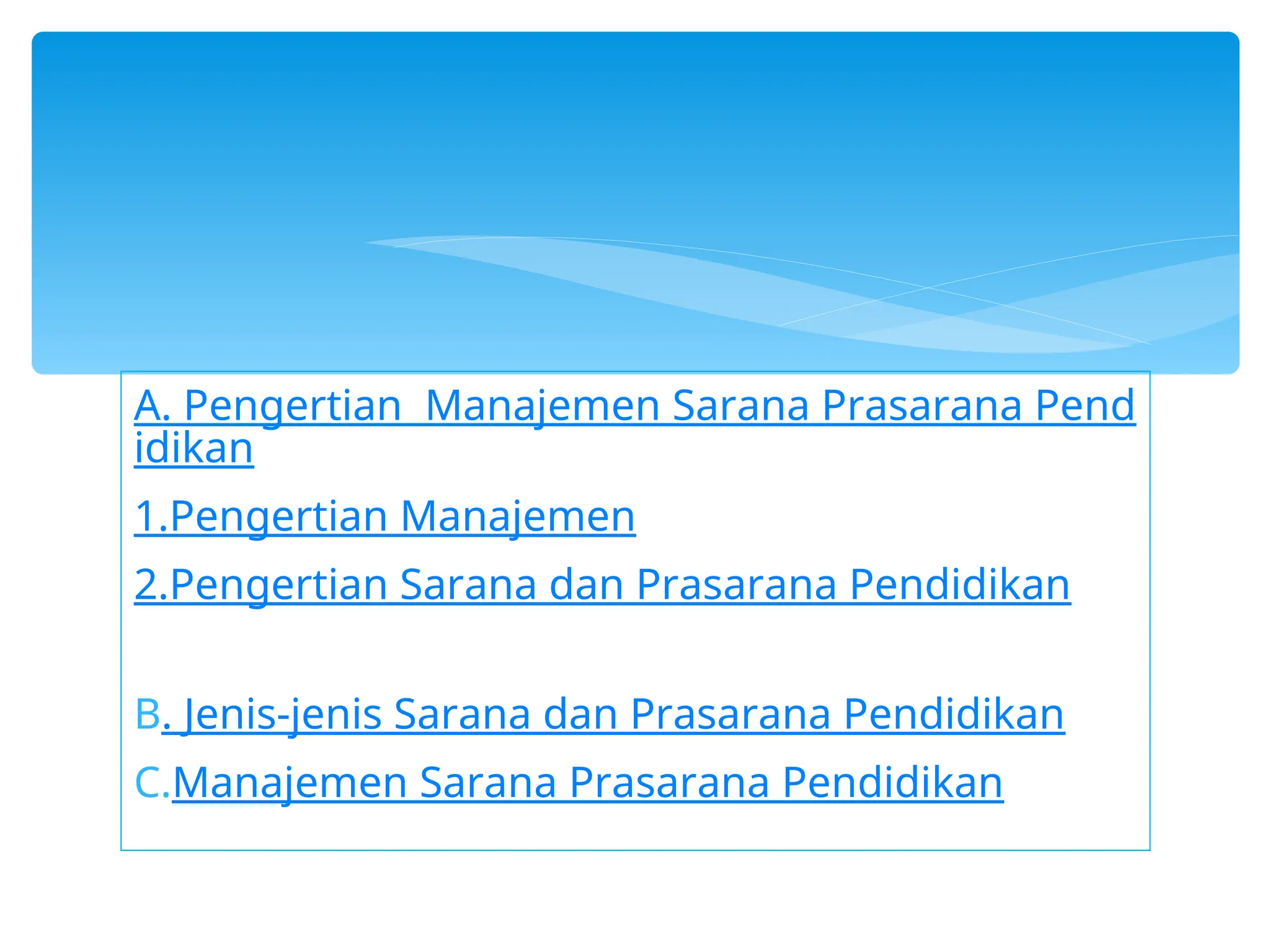 Manajemen Sarana dan prasarana pendidikan | PPT