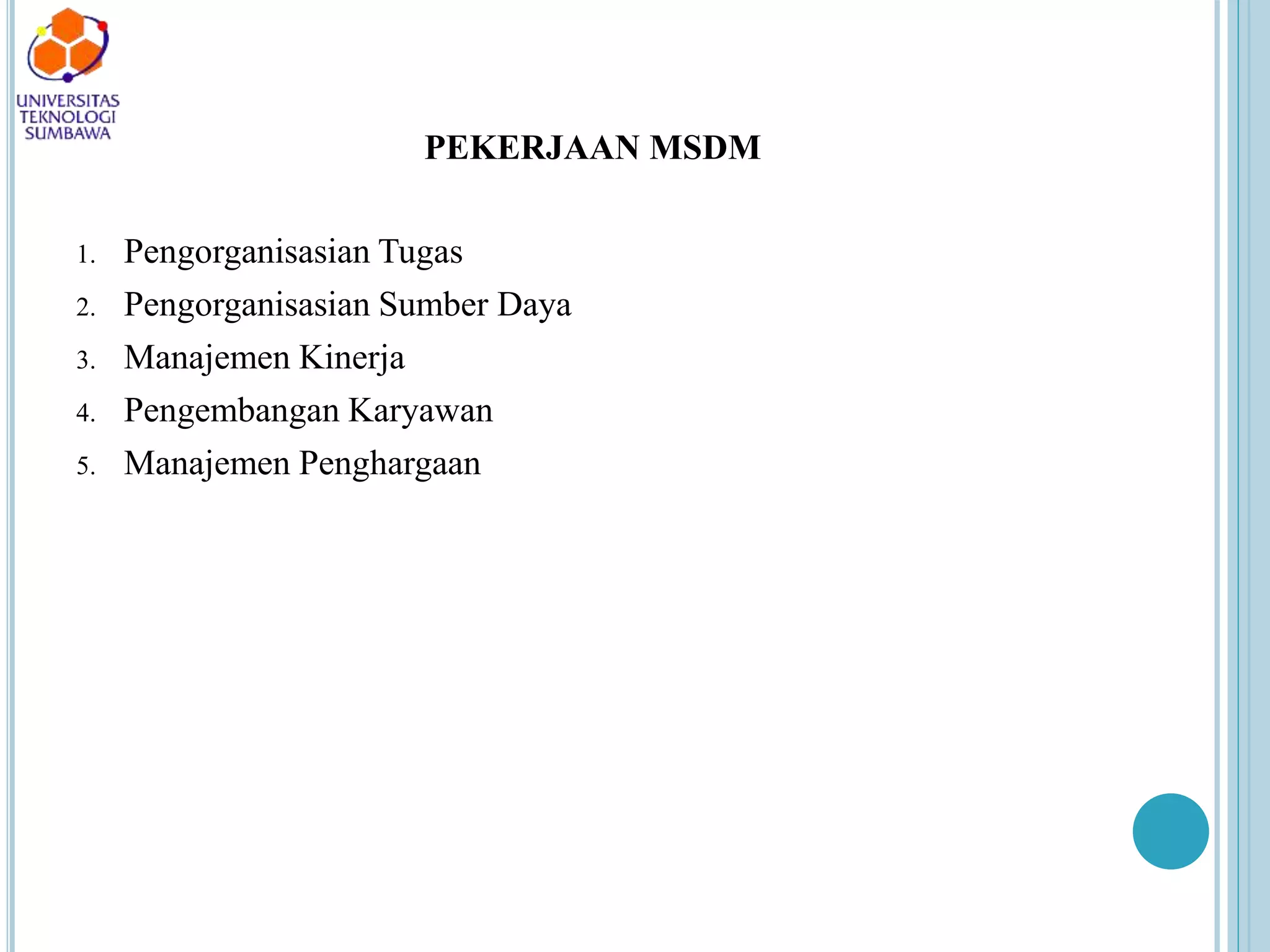 PERUBAHAN ORGANISASI DAN PERAN MSDM | PPTX