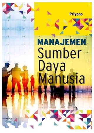 MANAJEMEN SUMBER DAYA MANUSIA -- PRIYONO | PDF