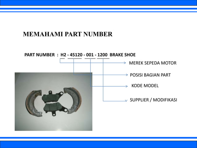 Manajemen sparepart - Membaca katalog dan mengenal sparepart sepeda ...