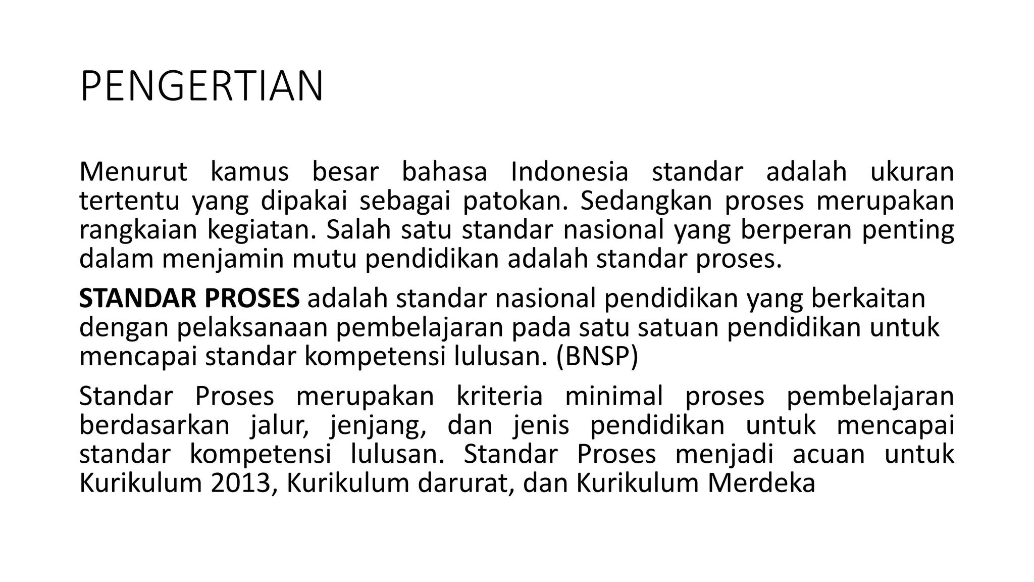 MANAJEMEN STANDAR PROSES.pptx