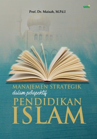 Manajemen Strategik dalam perspektif pendidikan islam | PDF