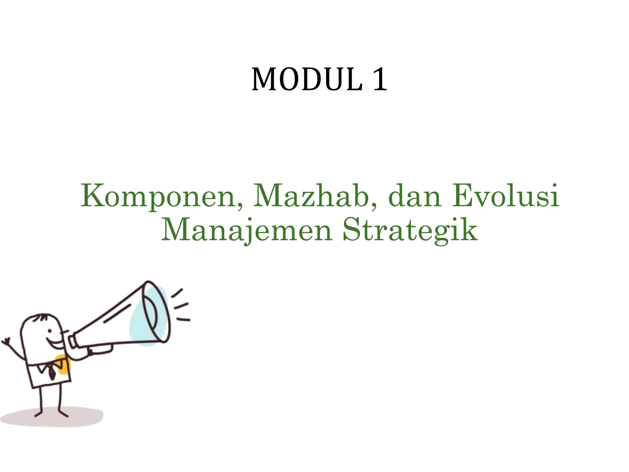 MANAJEMEN STRATEGIK MODUL 1.pptx