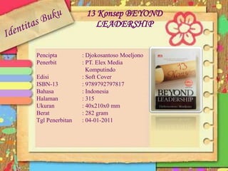 13 Konsep Beyond Leadership | PPT
