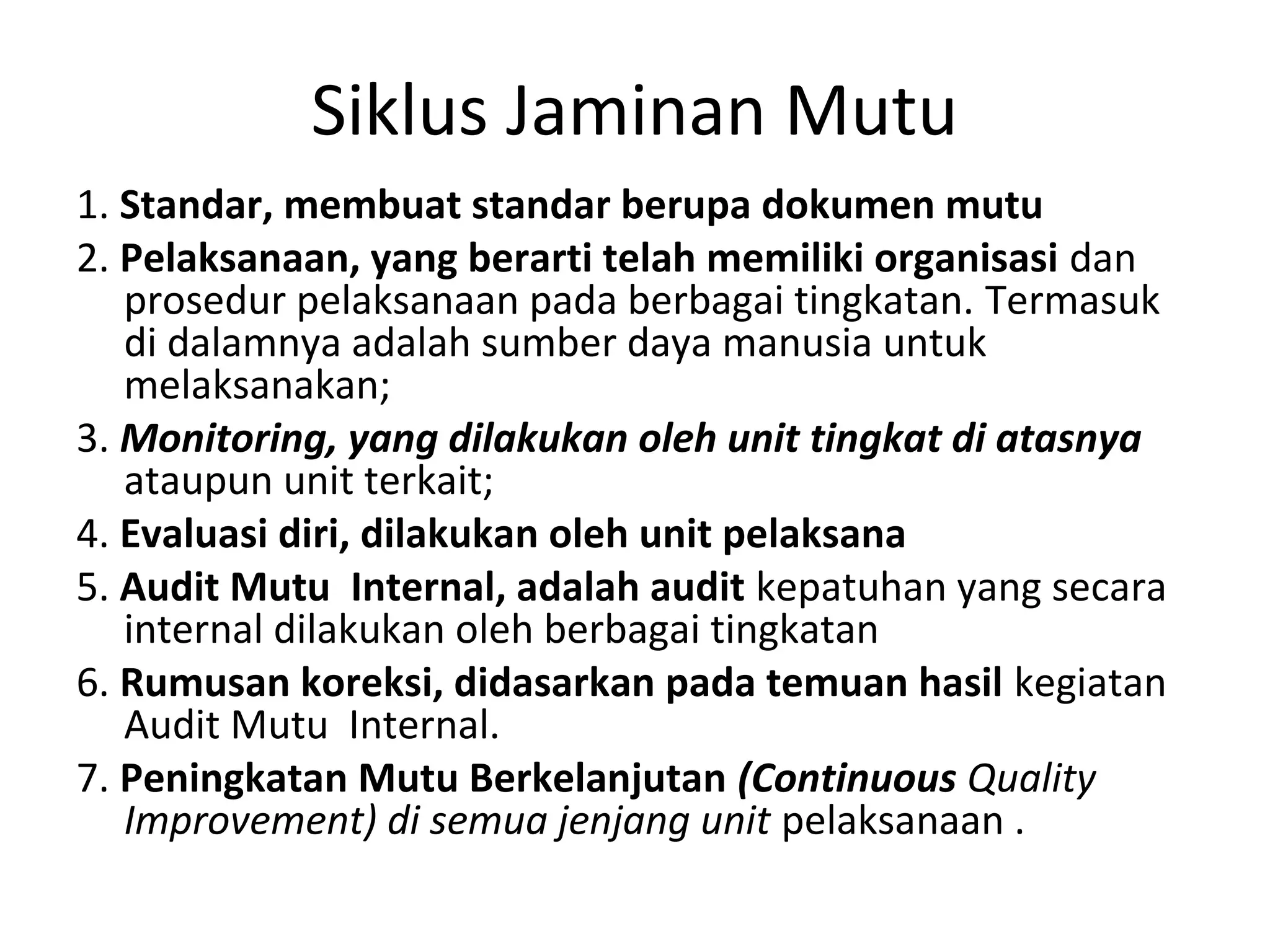 Quality Assurance (Jaminan Mutu) | PPT