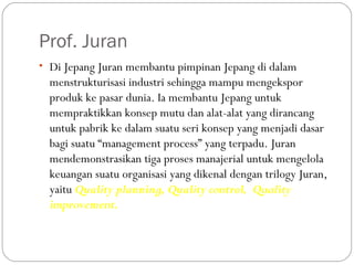 Sejarah Perkembangan Manajemen Mutu | PPT