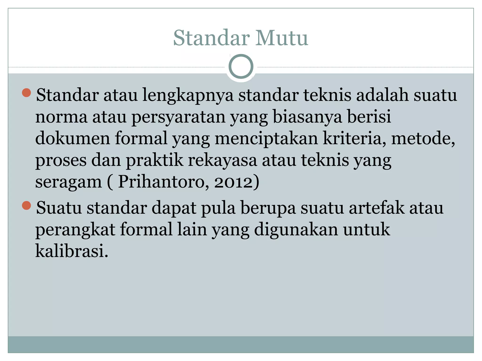 Sistem Manajemen Mutu | PPT