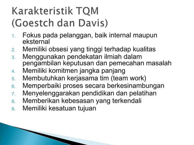 Total Quality Management (Manajemen Kualitas Total) | PPT Total Quality Management (Manajemen Kualitas Total) | PPT