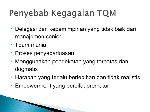 Total Quality Management (Manajemen Kualitas Total) | PPT Total Quality Management (Manajemen Kualitas Total) | PPT