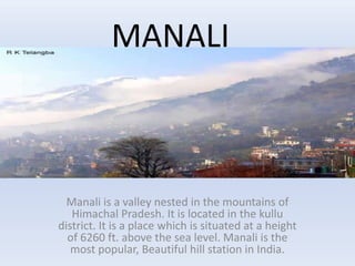 Presentation on Manali | PPTX