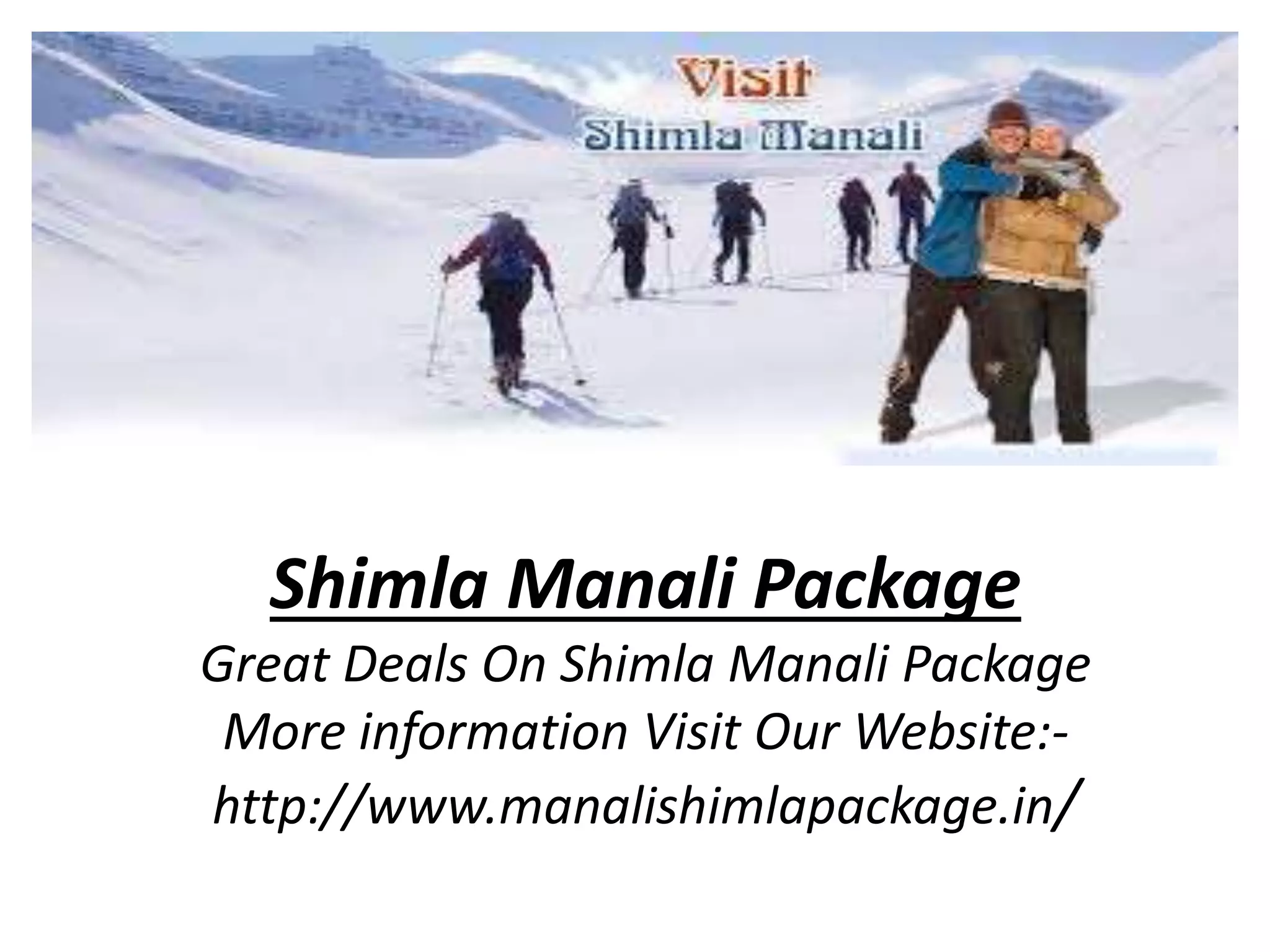 Manali Shimla Package | PPT