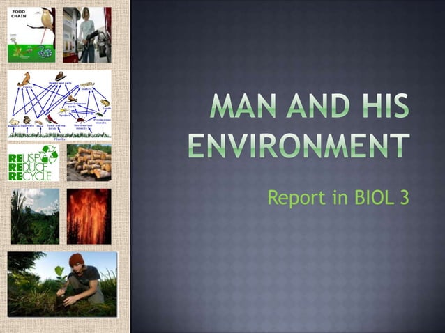 Man and his Environment | PPTX