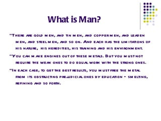 Man and his seven principles | PPT