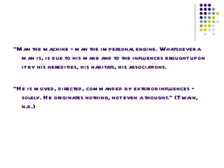 Man and his seven principles | PPT