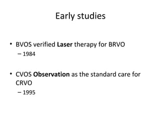 Manangement of Retinal Vein Occlusion | PPT