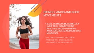 The Science of Human Movement in Physical Education | PPTX