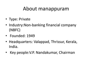 Manappuram finance from santhosh @srec | PPTX