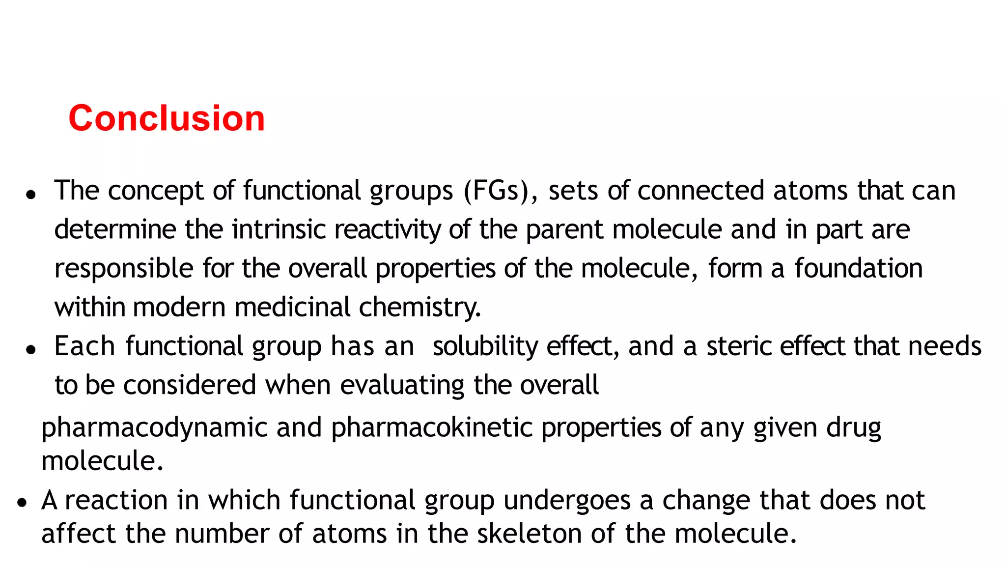 FUNCTIONAL GROUP MODIFICATION : Medicinal Chemistry | PPTX