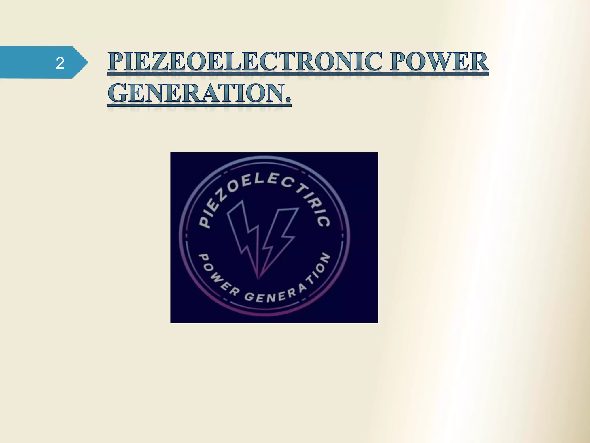 Piezoelectric power generation | PPTX