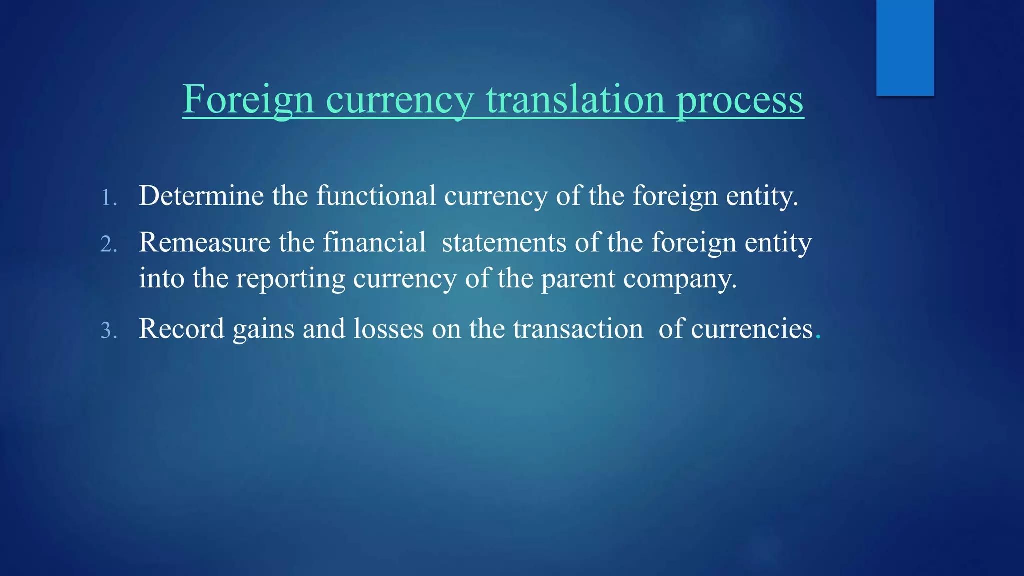 Methods of foreign currency translation (current rate, current and non ...