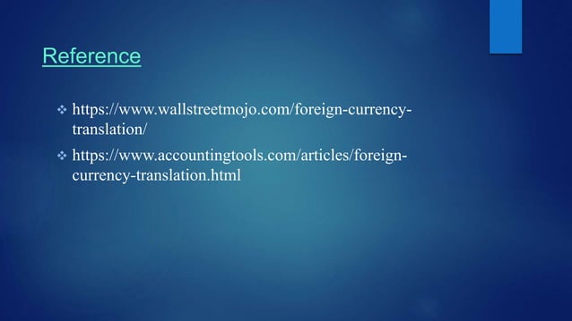 Methods of foreign currency translation (current rate, current and non ...