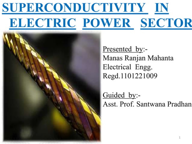 SUPERCONDUCTIVITY IN ELECTRIC POWER SECTOR | PPT