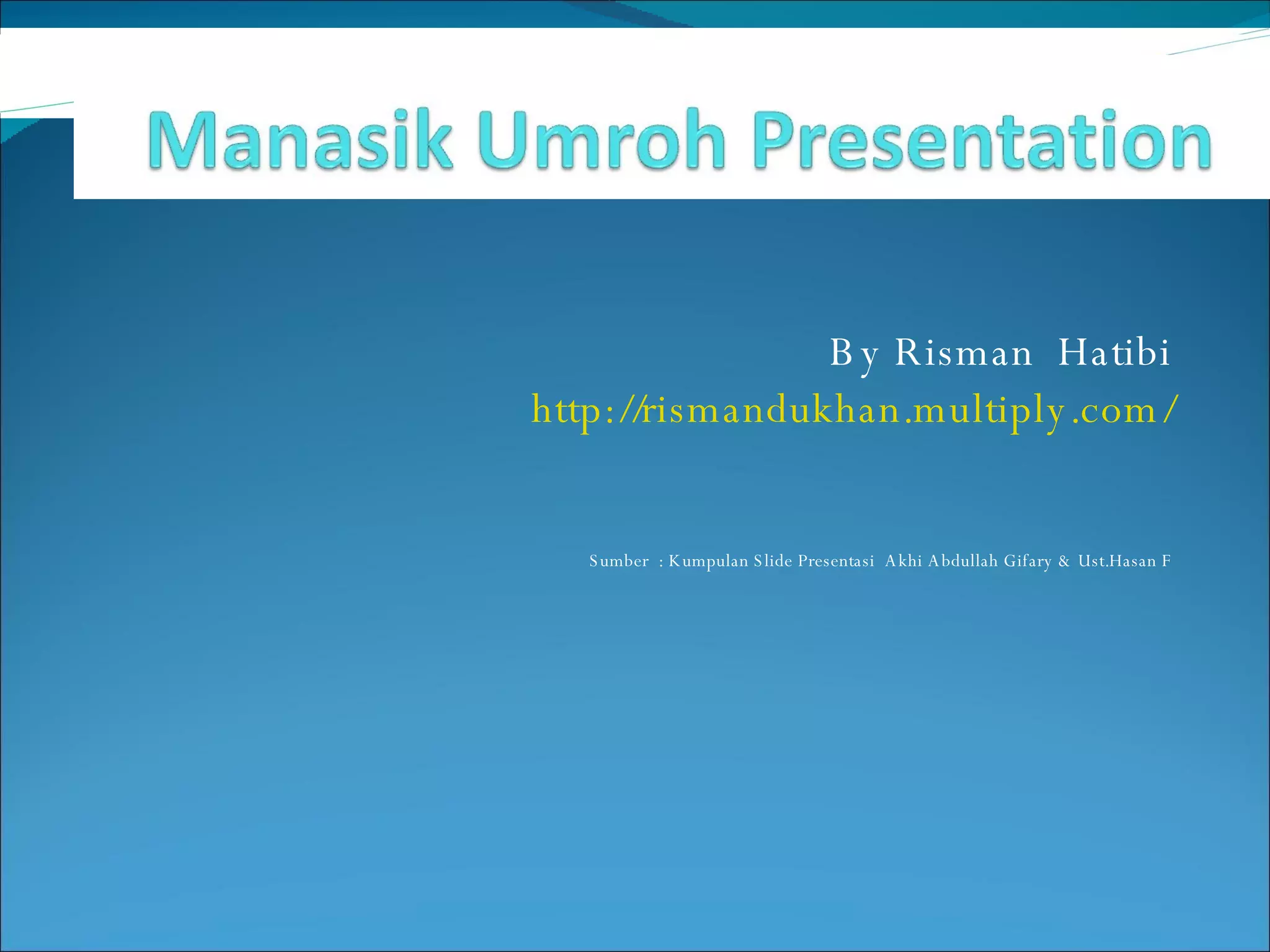 Manasik Umroh Presentation | PPT