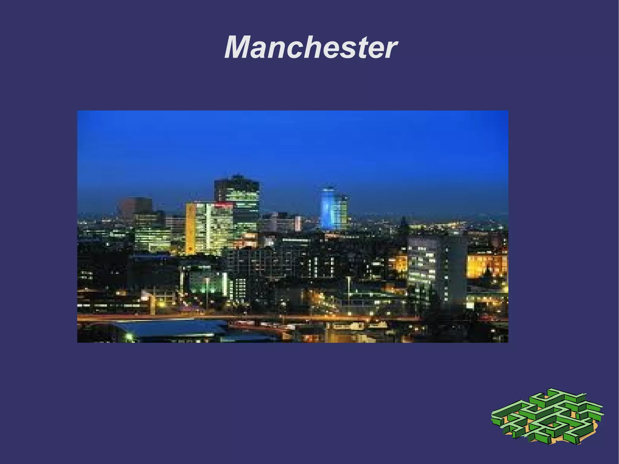 Manchester | PPT