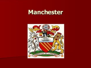 Manchester | PPT